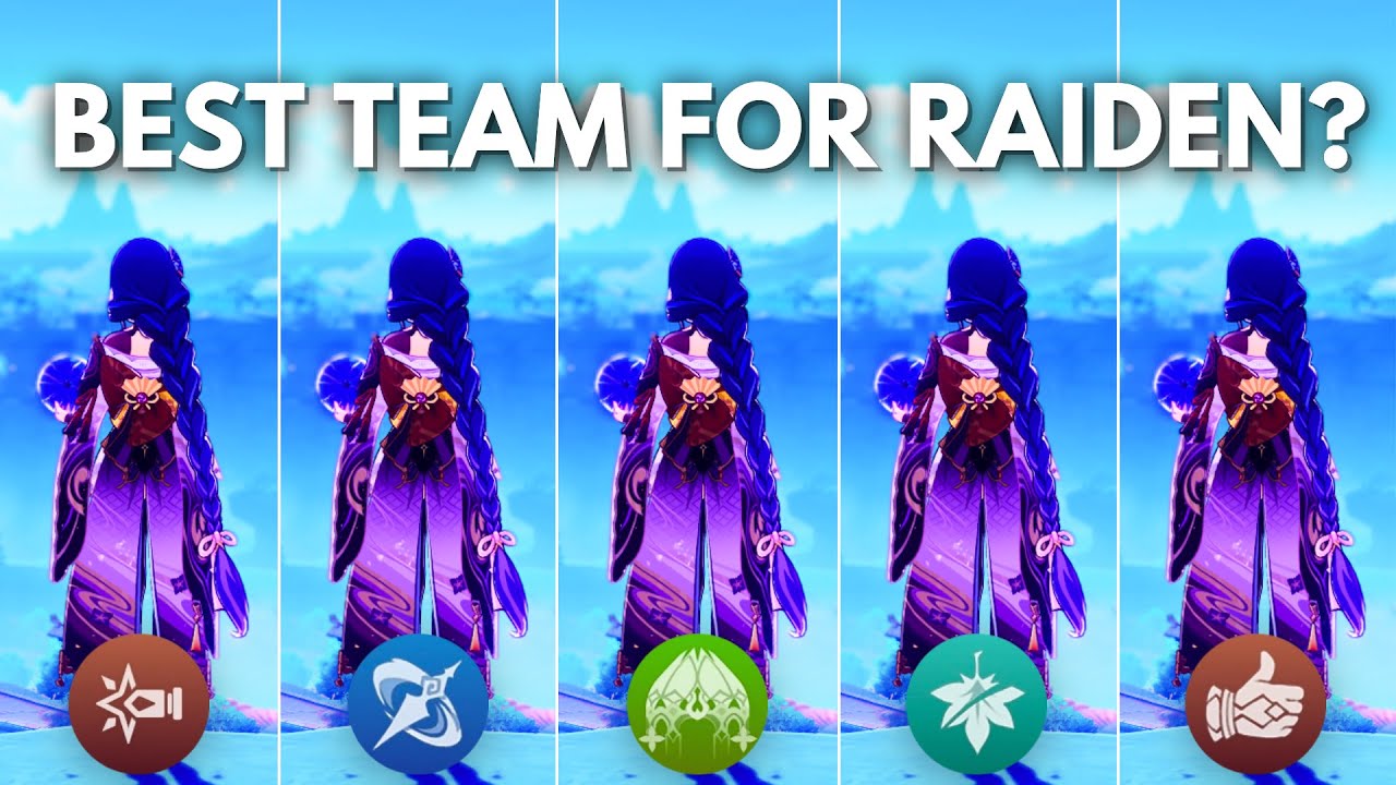 5 BEST TEAMS For Raiden Shogun!! [ Genshin Impact ] - YouTube