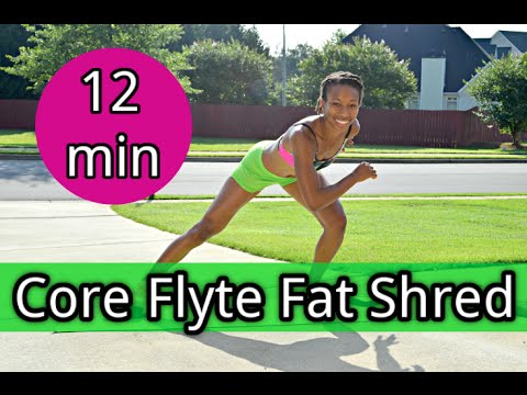 12min: Core Flyte Fat Shred Workout (Women & Men) - YouTube