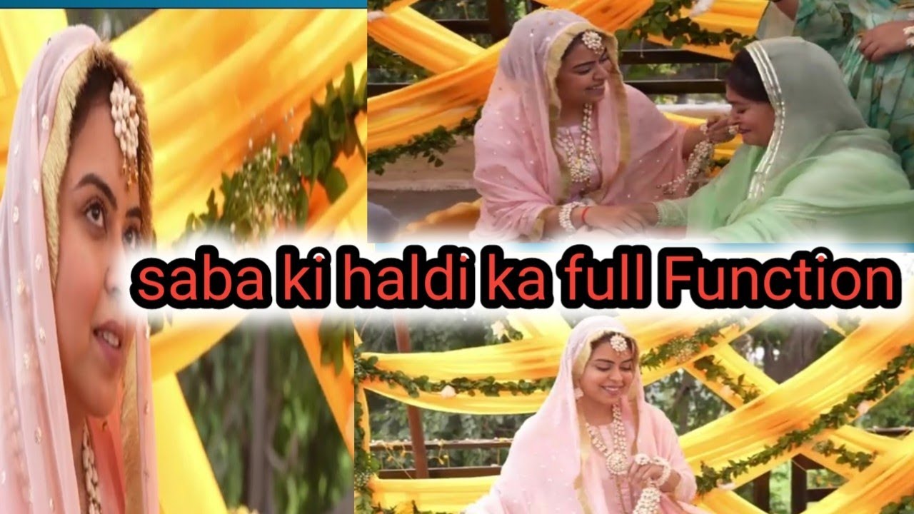 saba ki ful haldi ceremony, #sabasunnykishadi #sabaibrahim # ...