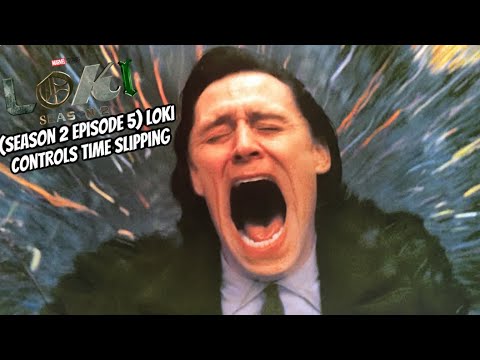 Loki Season 2 Episode 5 Loki Controls Time slipping - YouTube