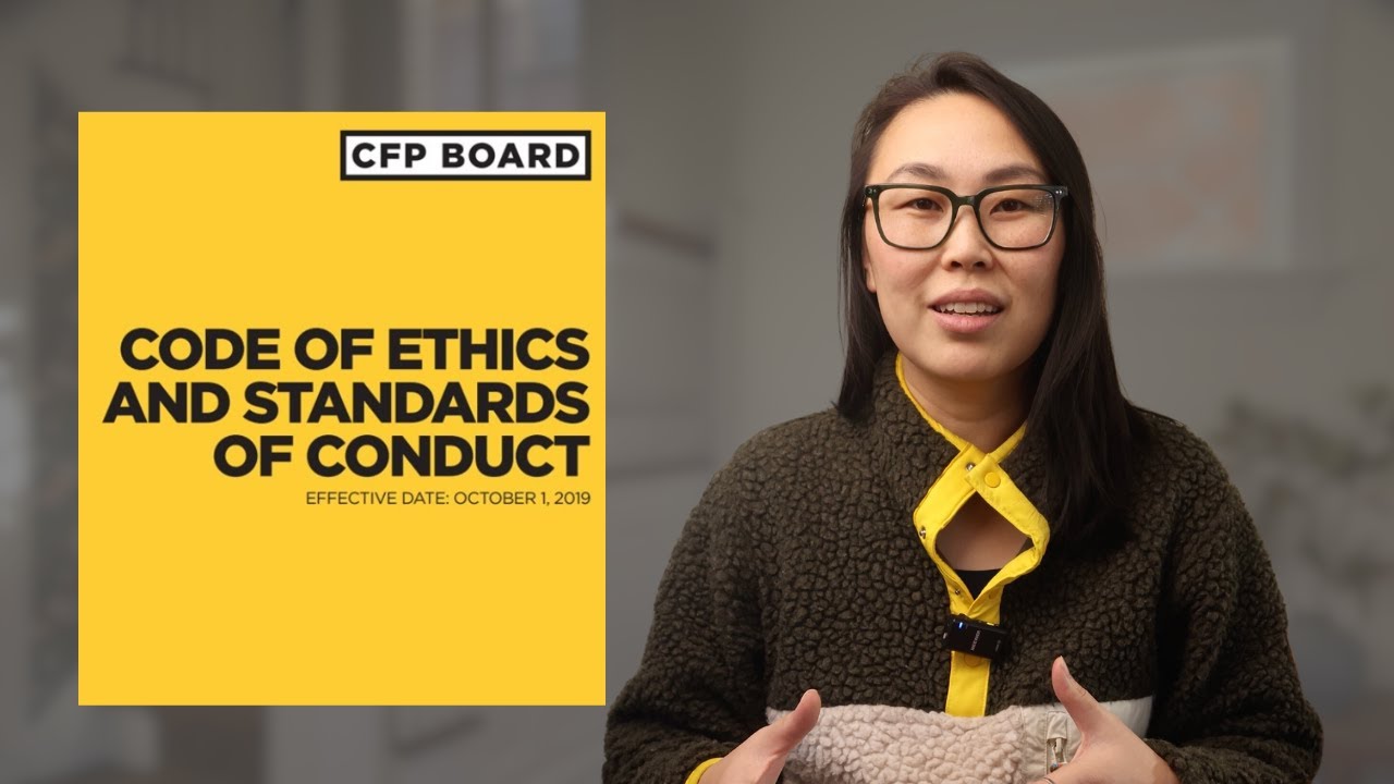 Master the CFP Code of Ethics and Standards of Practice - YouTube