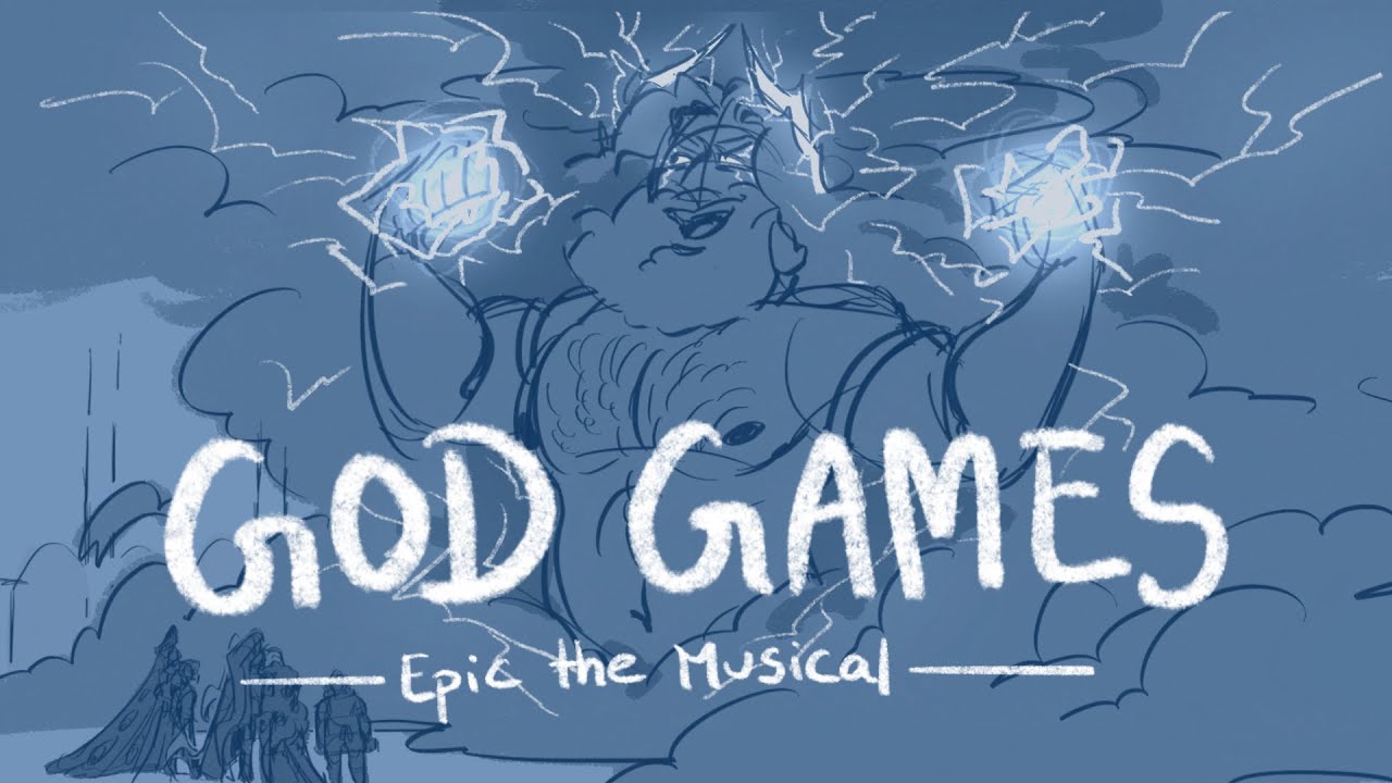 God Games (Epic the Musical Short Animatic) - YouTube
