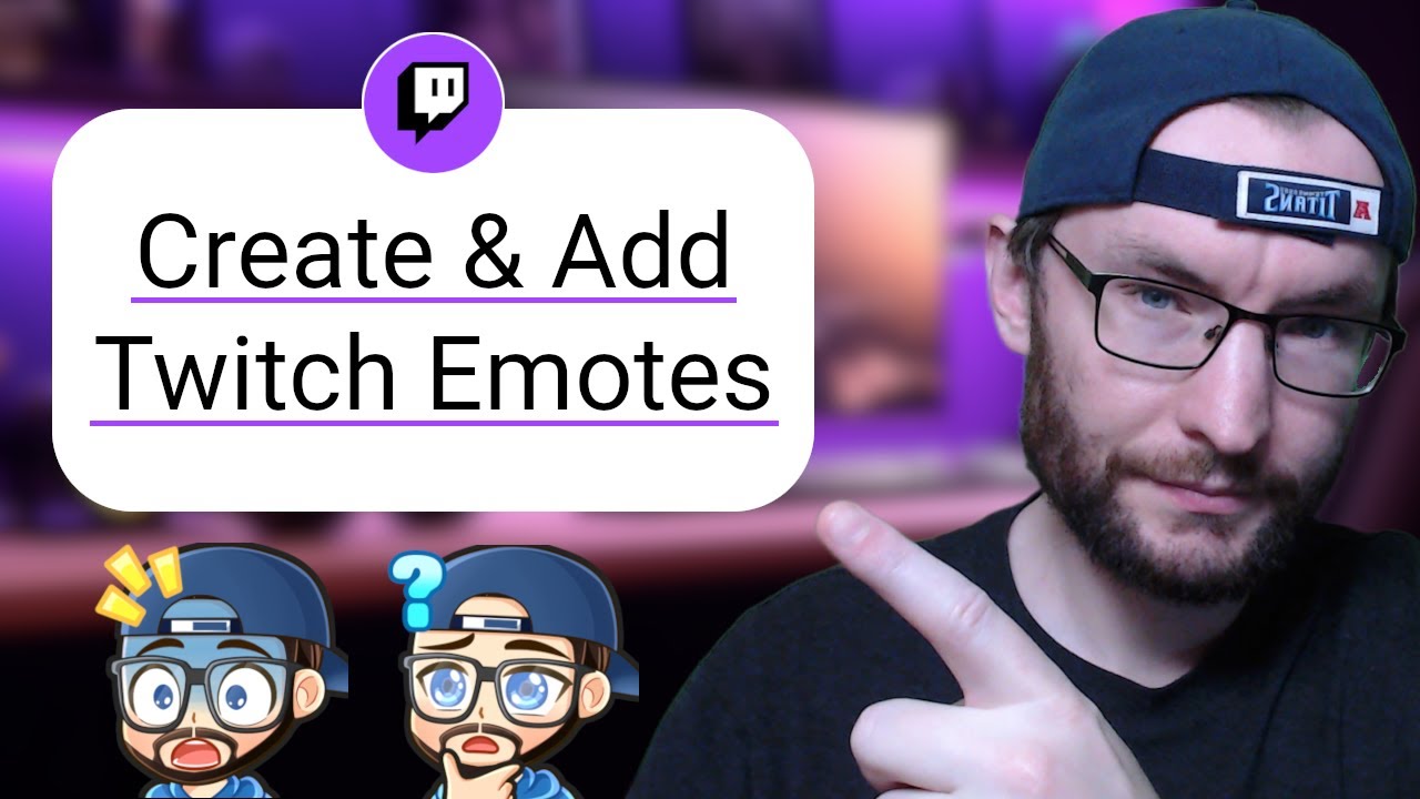 How To Add Emotes To Twitch Chat