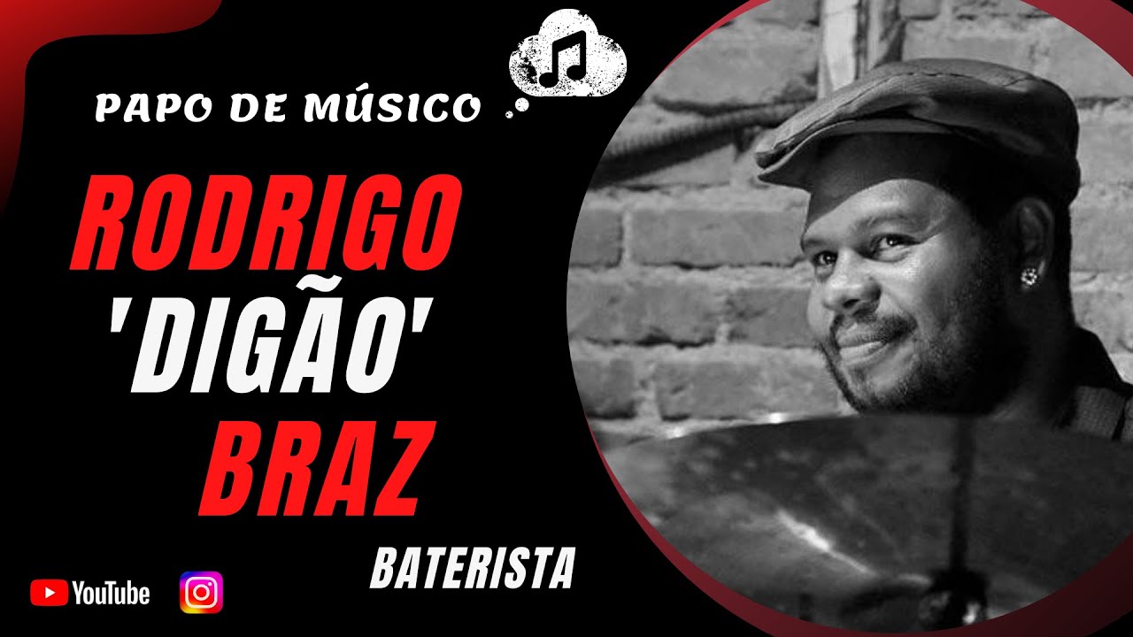 RODRIGO DIGÃO BRAZ 💬 Papo de Músico com o baterista 🥁 - YouTube
