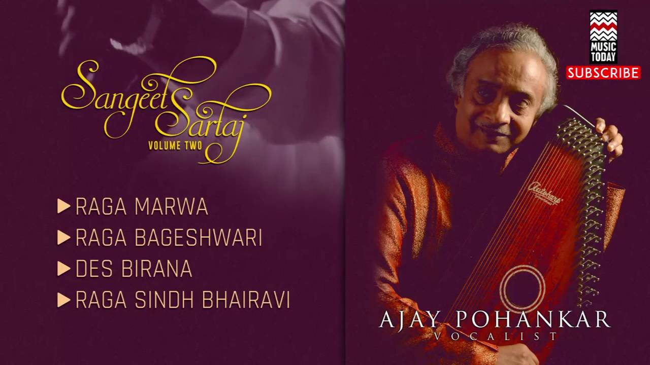 Pandit Ajay Pohankar Raga Marwa & others. - YouTube