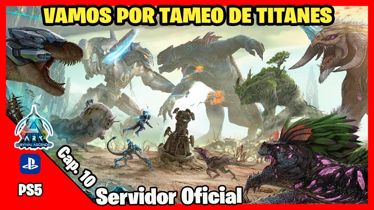 Décimo Día en EXTINCTION 😎😎Vamos a tamear TItanes | ARK Survival Arcended - YouTube