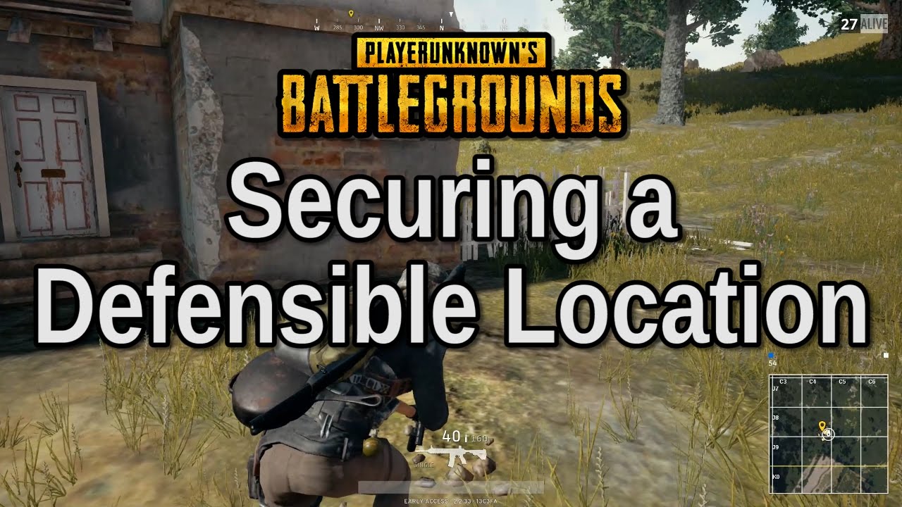 Securing a Defensible Location - Playerunknown's Battlegrounds - YouTube