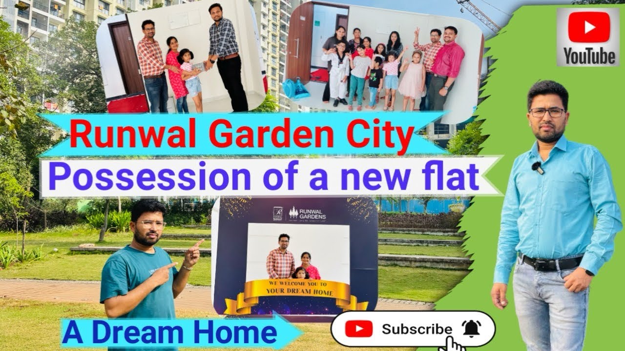 Possession our dream home Runwal Garden City|1BHK Flat|Possession ...