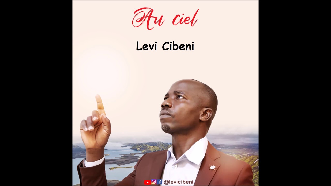 Levi Cibeni - Au Ciel - YouTube