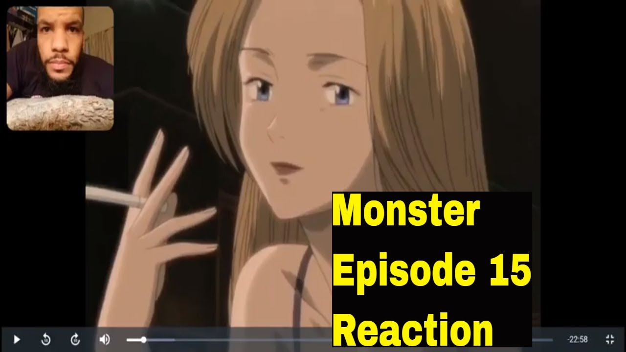 Monster Episode 15 - Be My Baby Reaction - YouTube