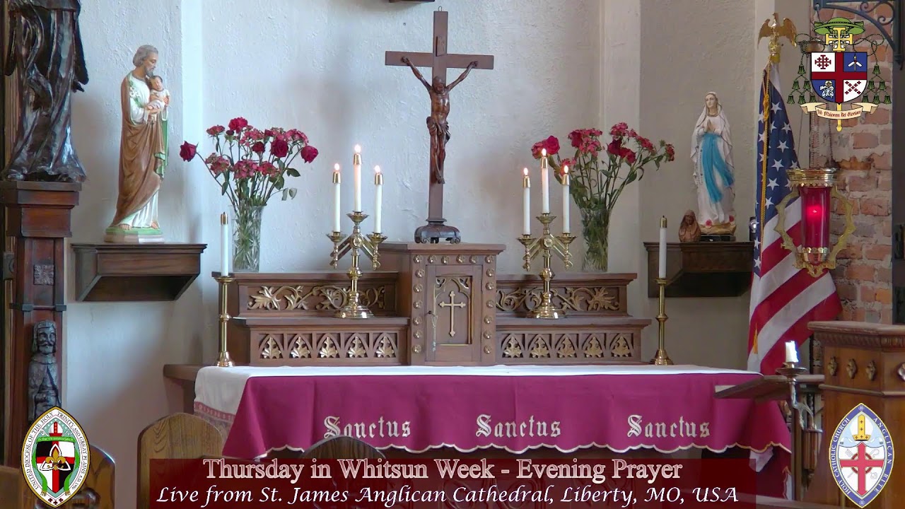 Thursday in Whitsun Week - Evening Prayer - YouTube