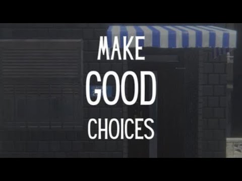 Make Good Choices Gameplay PC - YouTube