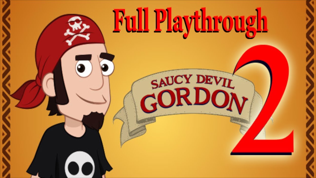 Saucy Devil Gordon 2 Full Playthrough - YouTube