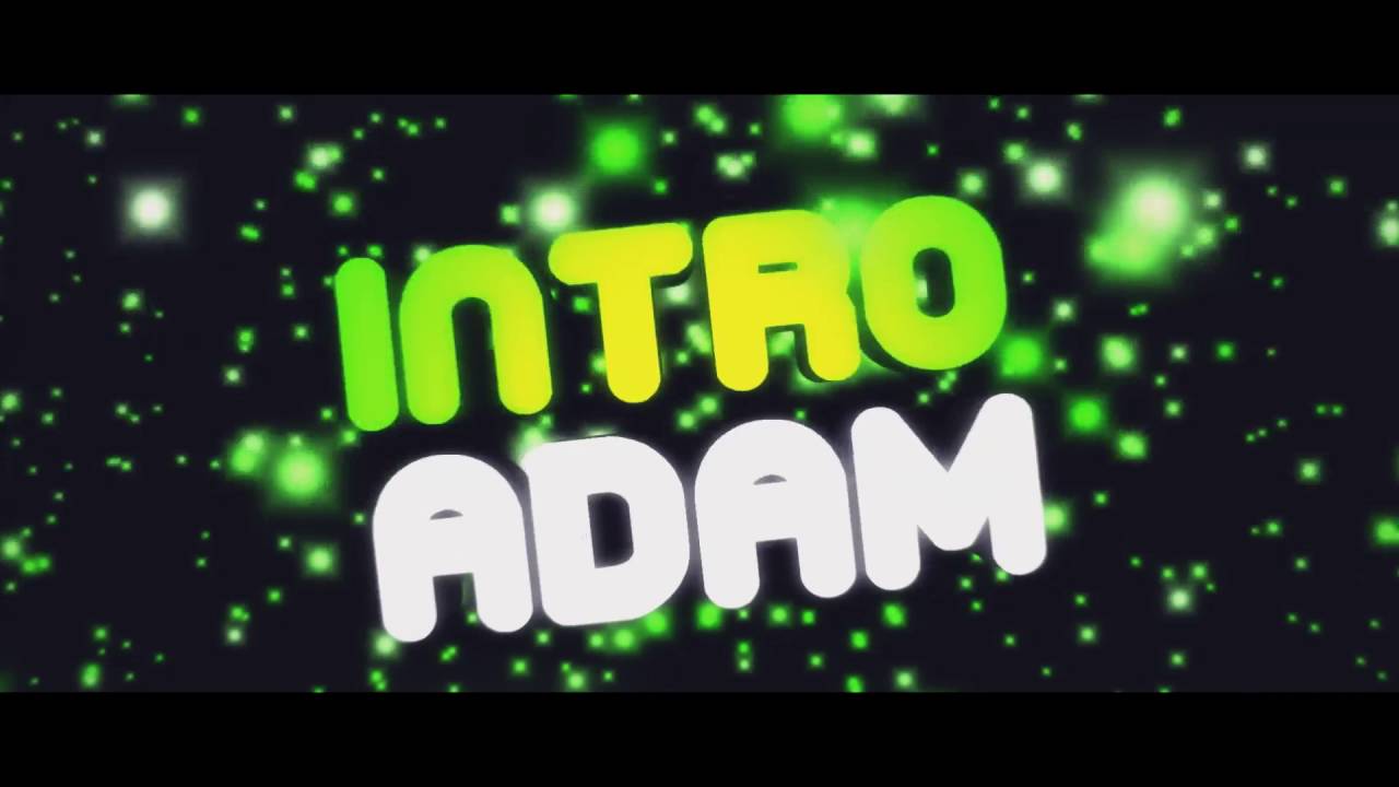 intro adam intro #1 - YouTube