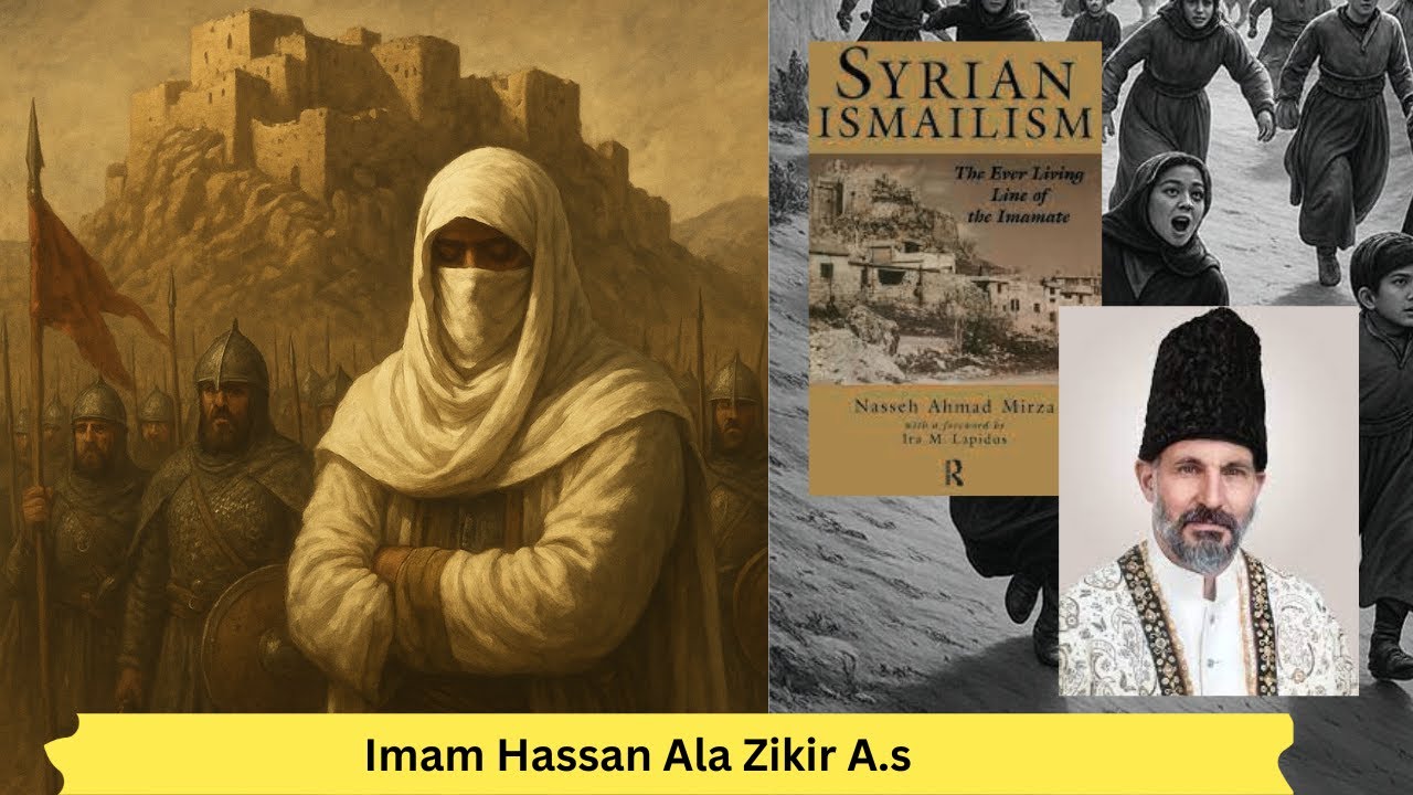 Ismaili Imam Hassan ala Zikri Salam and Rashid AD Din Sinan - YouTube