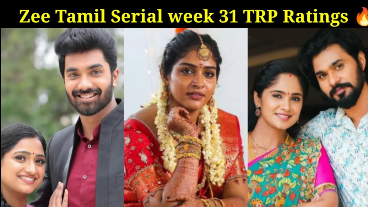 Zee Tamil All Serials Week 31 TRP Ratings || All Serials Week 31 TRP ...