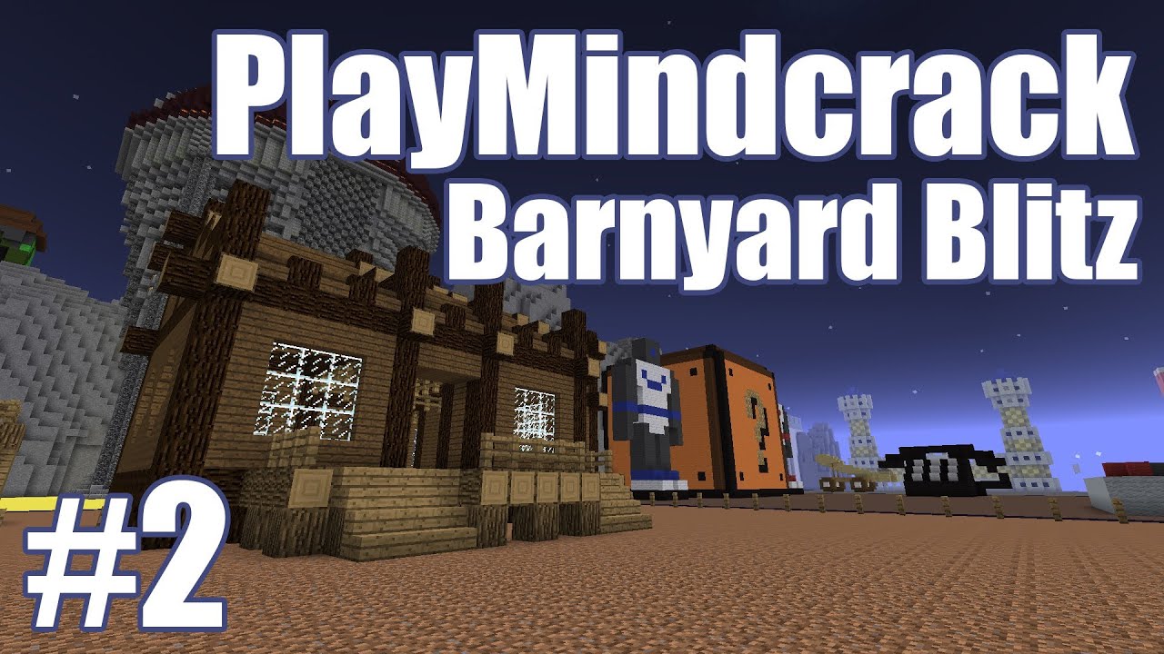 PlayMindcrack: Barnyard Blitz - Ep2 - YouTube