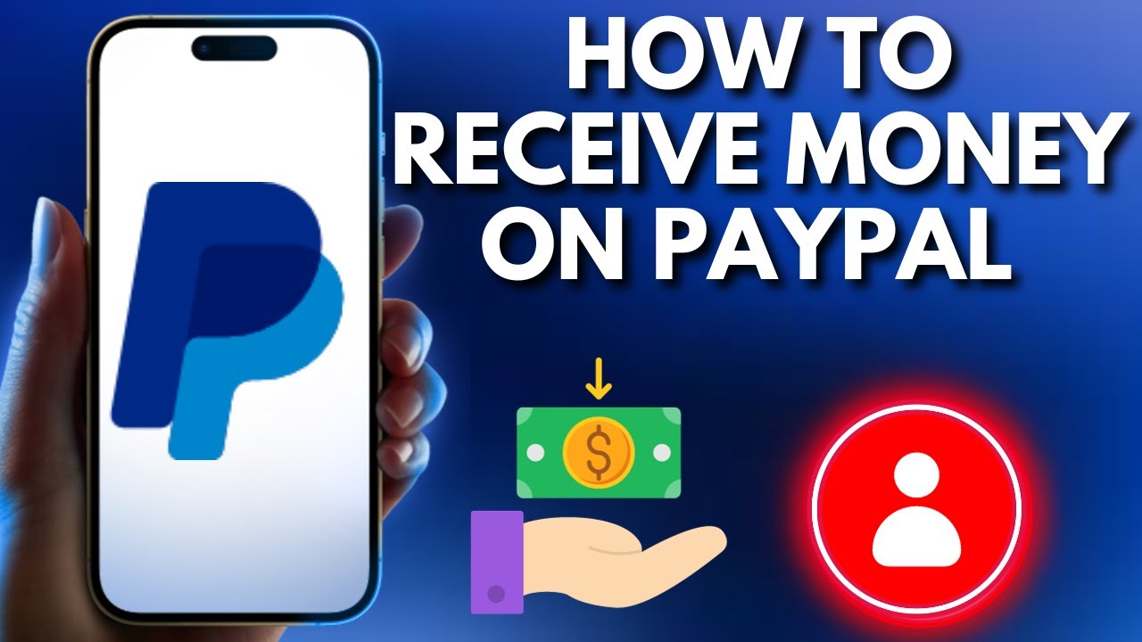 How to Receive Money on PayPal (Step By Step) - YouTube
