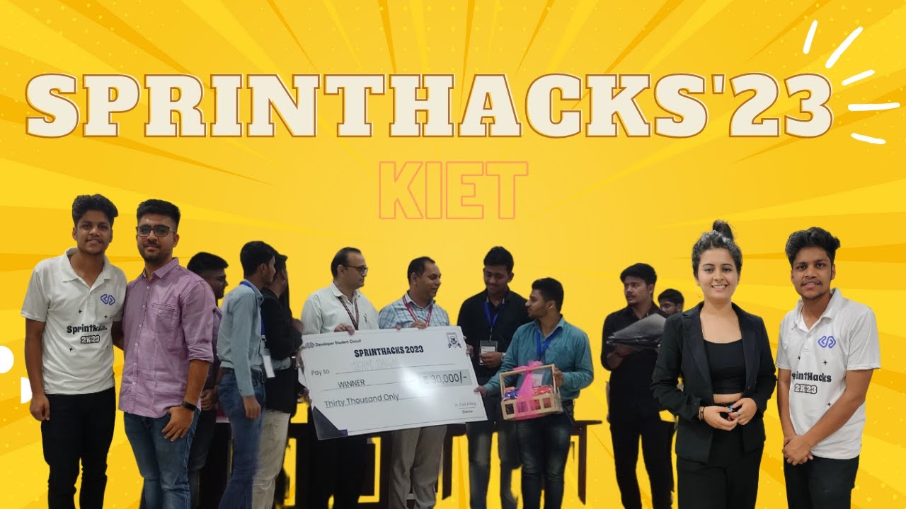 SprintHacks 2023 || DSC KIET || KIET Group of Institutions Ghaziabad ...