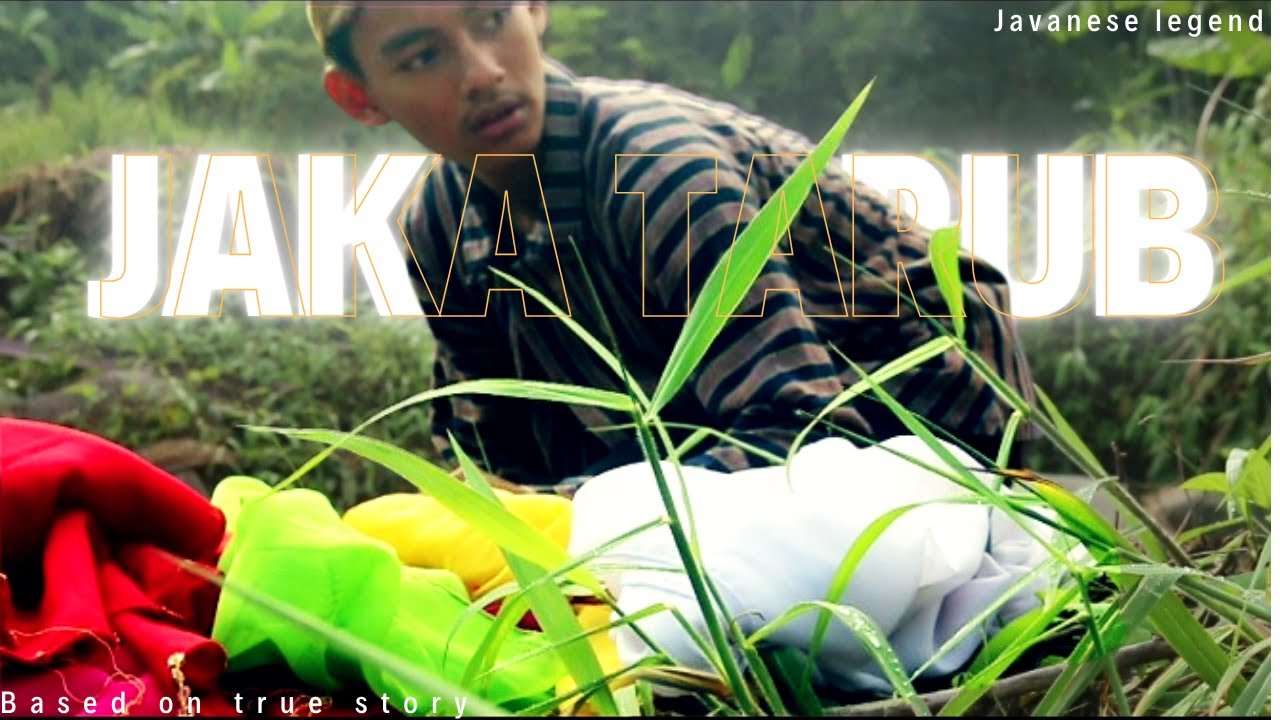 FILM JAWA - JAKA TARUB BY THENU_EVEC 9C A'60 - YouTube