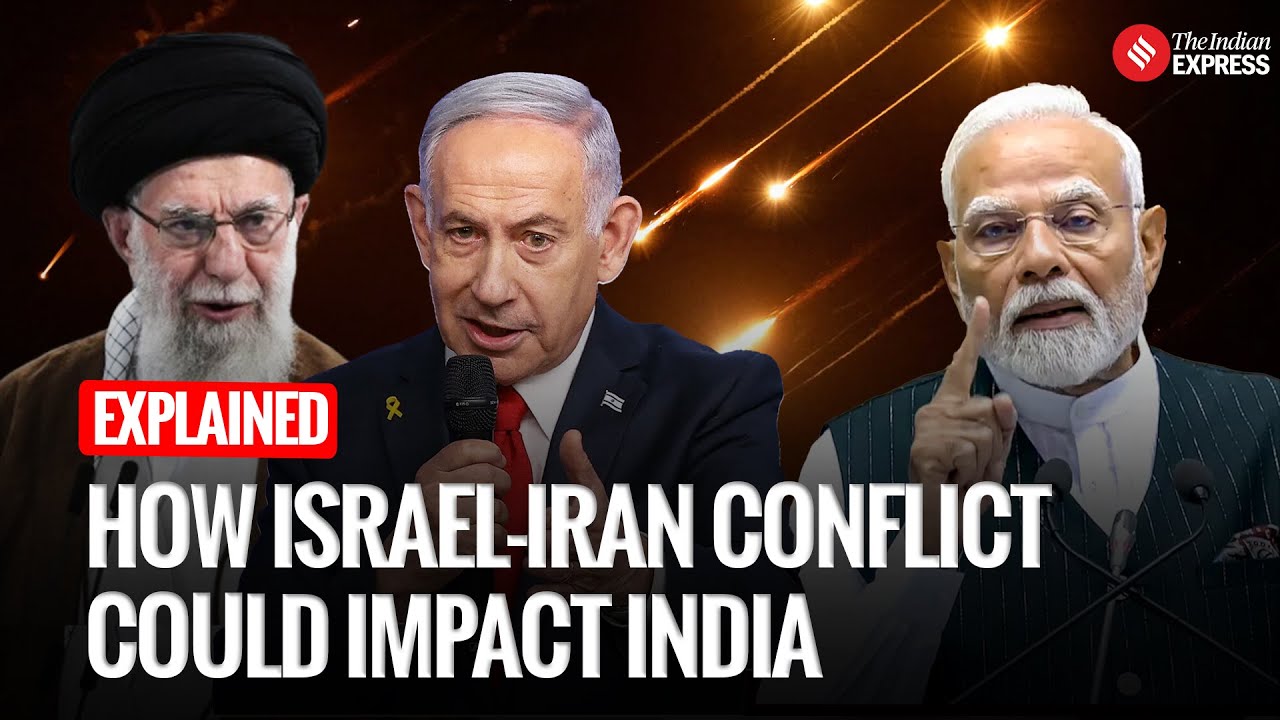 EXPLAINED: How Israel-Iran Conflict Could Derail Indian Economy, Oil ...
