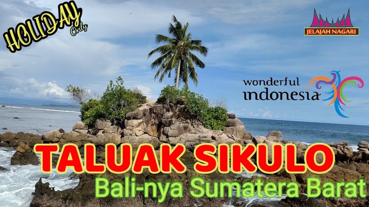 Hidden Paradise | TALUAK SIKULO | Objek Wisata Viral di Pesisir Selatan ...