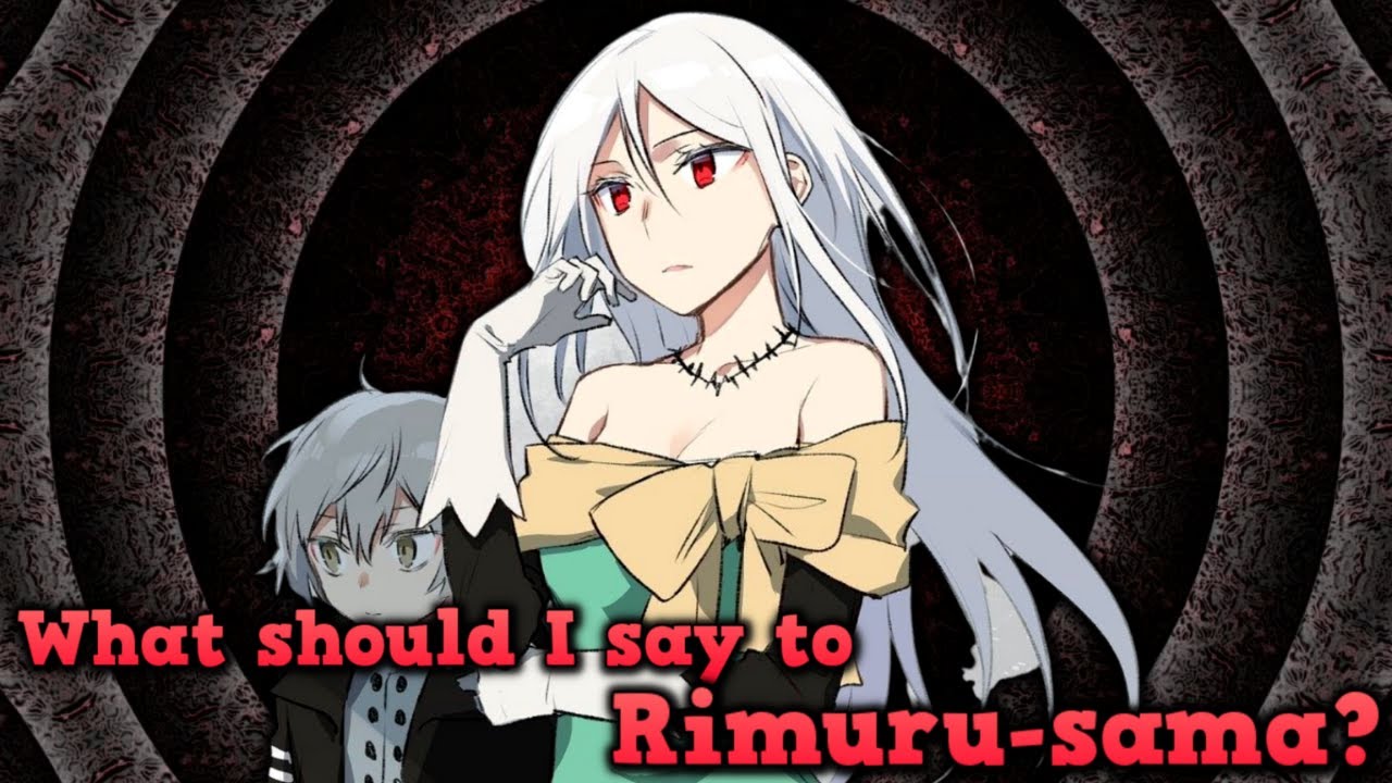 What should I say to His Majesty Rimuru-sama? ! TENSEI SHITARA SLIME ...