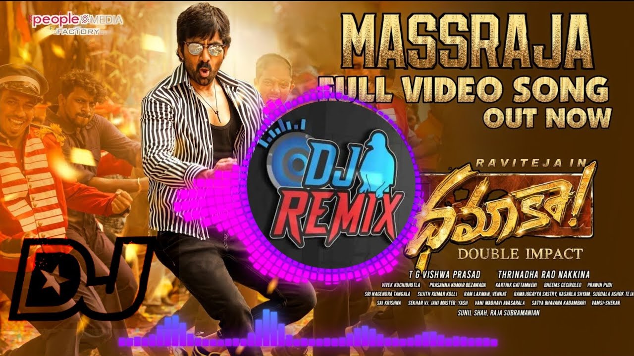 mass raja dj songs remix mass raja song dhamaka Ravi teja movie songs ...