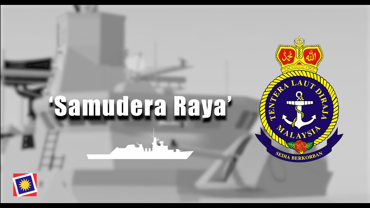 SAMUDERA RAYA | Royal Malaysian Navy March (INSTRUMENT) | MYSverse SIM ...