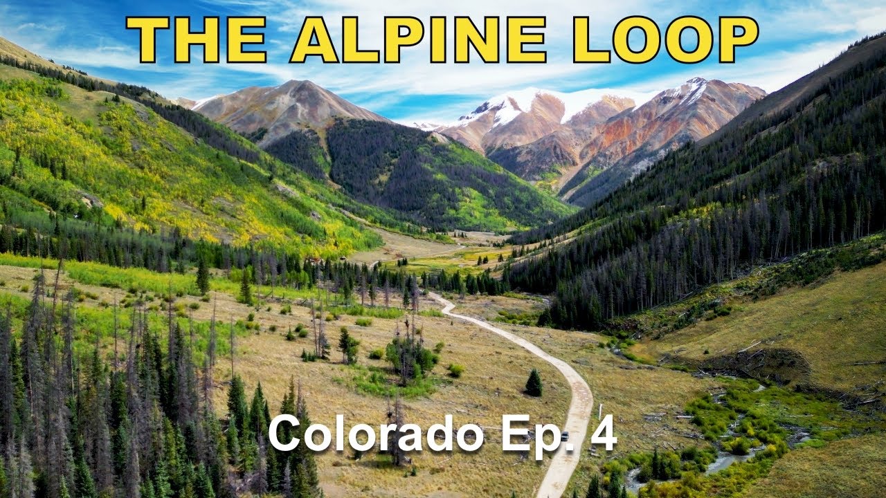 Colorado Jeep Adventure EP4 The Alpine Loop | Teardrop Camping and ...