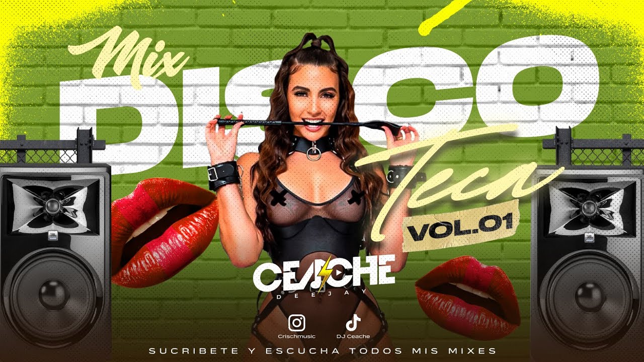 MIX DISCOTECA VOL.01 (Lala, Qlona, Perro Negro, Chulo, Lollipop, Old School, Reparto)@CeacheDJ ...