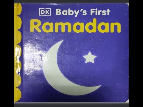 Baby's First Ramadan! Children's Storybook Read Aloud! - YouTube