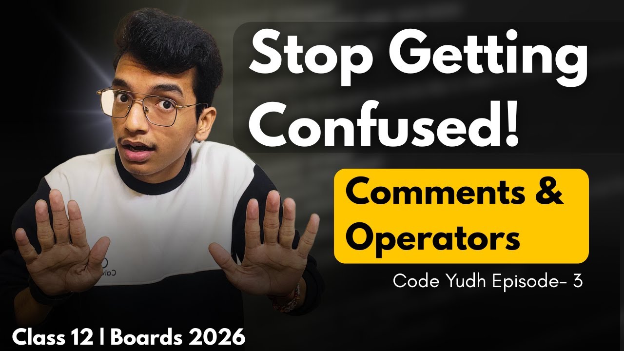 Comments & Operators🔥 – Class 12 CS (Python) | Nitin Paliwal - YouTube