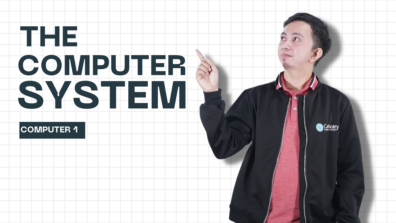 COMPUTER 1-2: The Computer System - YouTube