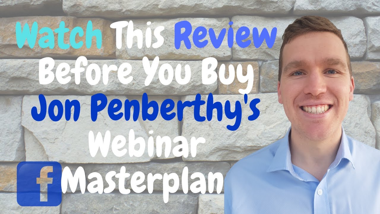 Watch This Review before You Buy Jon Penberthy's Webinar Masterplan - YouTube