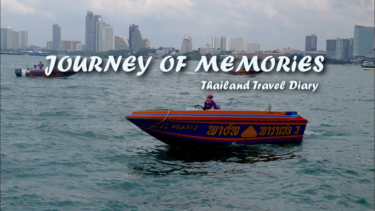 Journey Of Memories // Thailand Travel Diary // Lee Shaan Ramy - YouTube