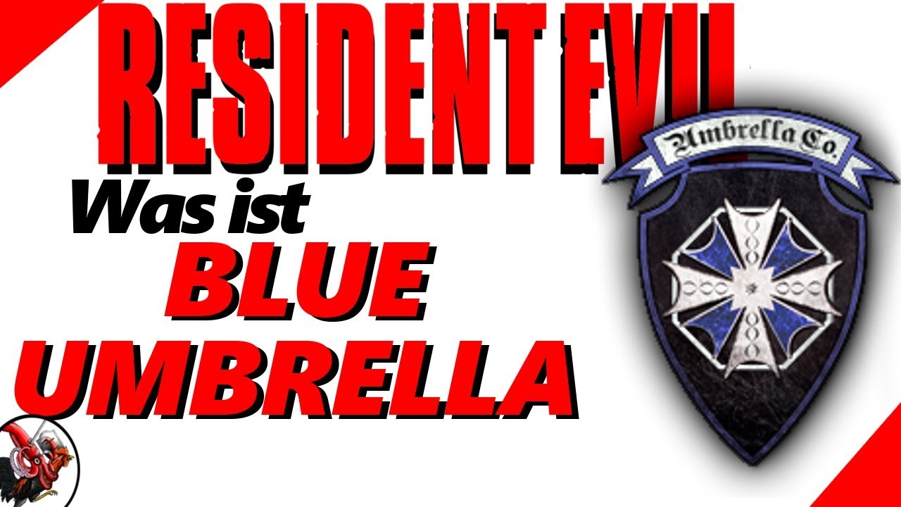 Was ist Blue Umbrella? - Resident Evil Lore - YouTube