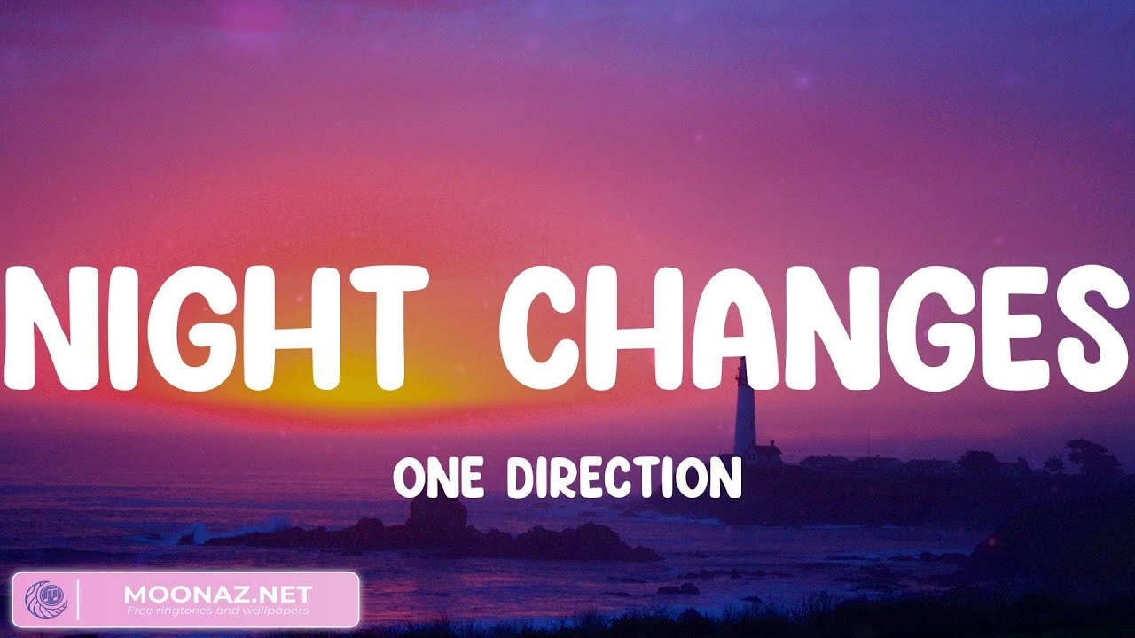 One Direction - Night Changes (Lyrics) - YouTube