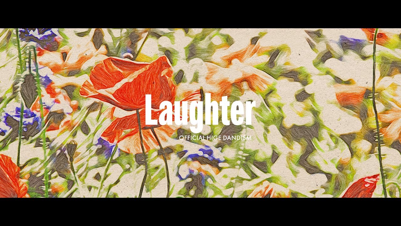 Official髭男dism「Laughter」ピアノver.『コンフィデンスマンJP プリンセス編』主題歌 - YouTube