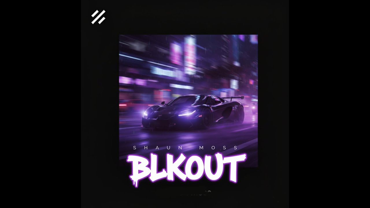 Shaun Moss - BLKOUT - YouTube