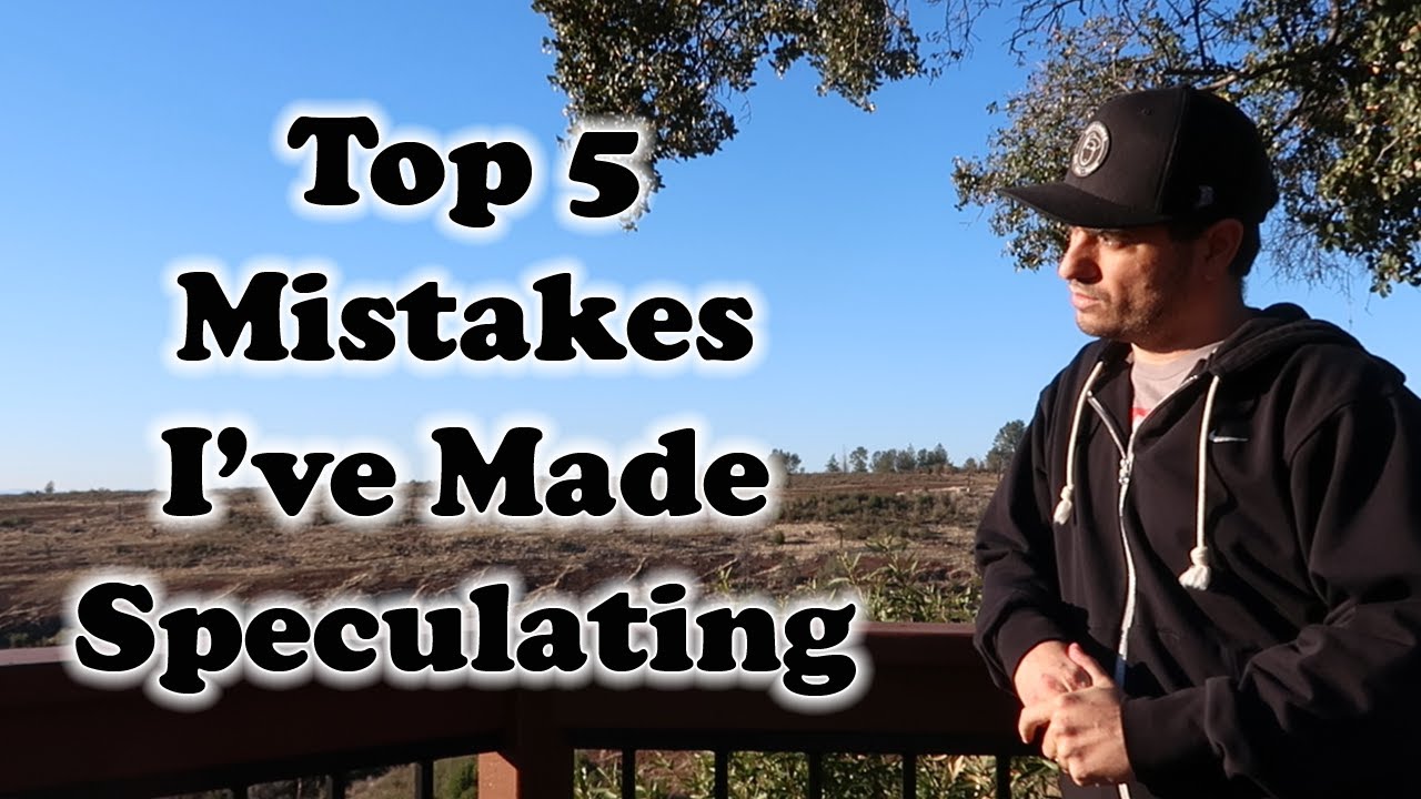 Top 5 Mistakes I've Made Speculating - YouTube