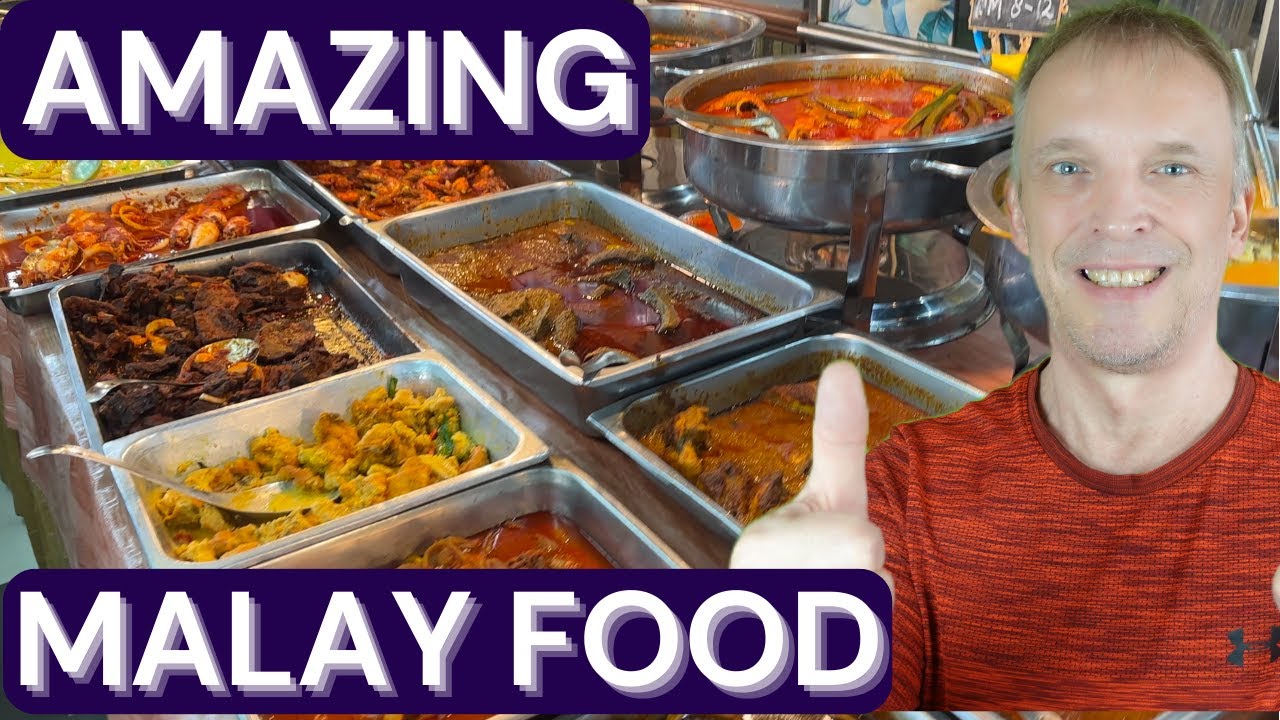 The Best Malay Food You've Never Tried | Food In Malaysia - YouTube