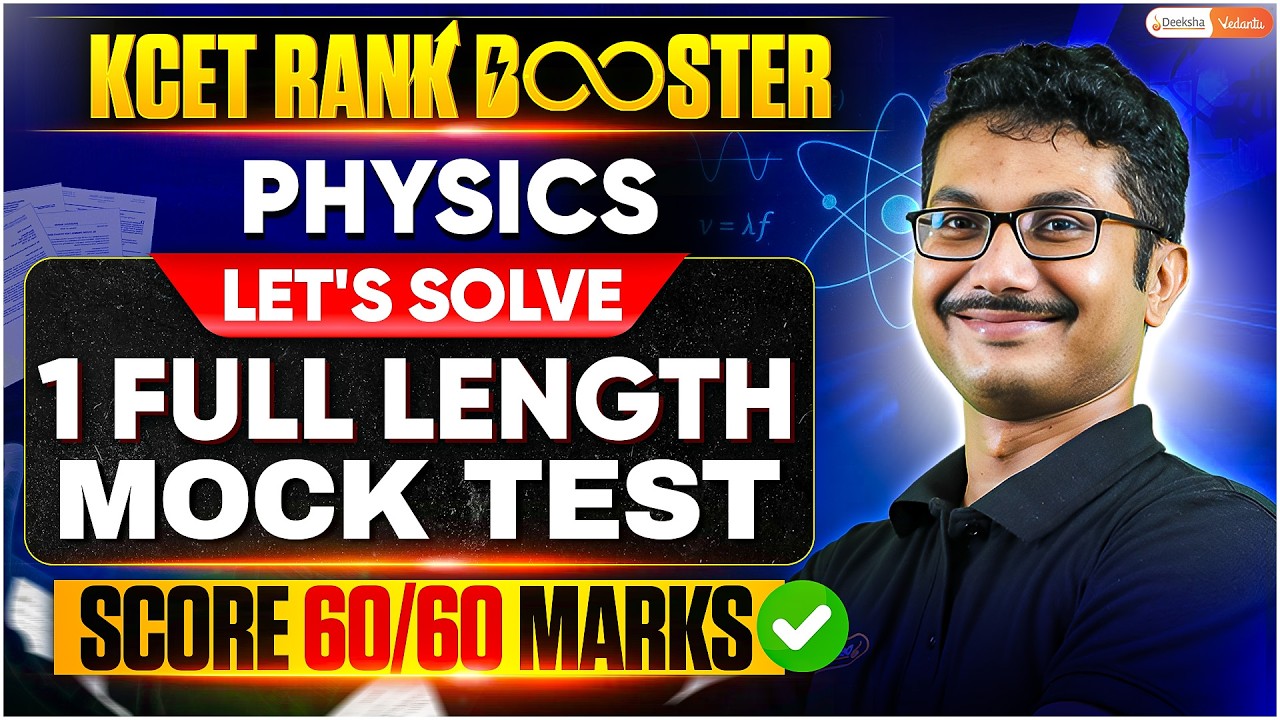 Let's Solve LIVE - Physics 1 Full Length Mock Test With Solution | KCET ...