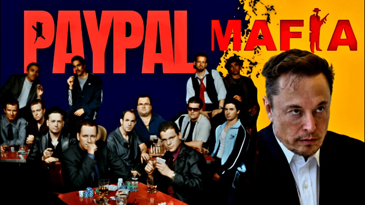 PAYPAL MAFIA || THE ELEVEN MEMBERS || SILICON VALLEY || ELON MUSK - YouTube