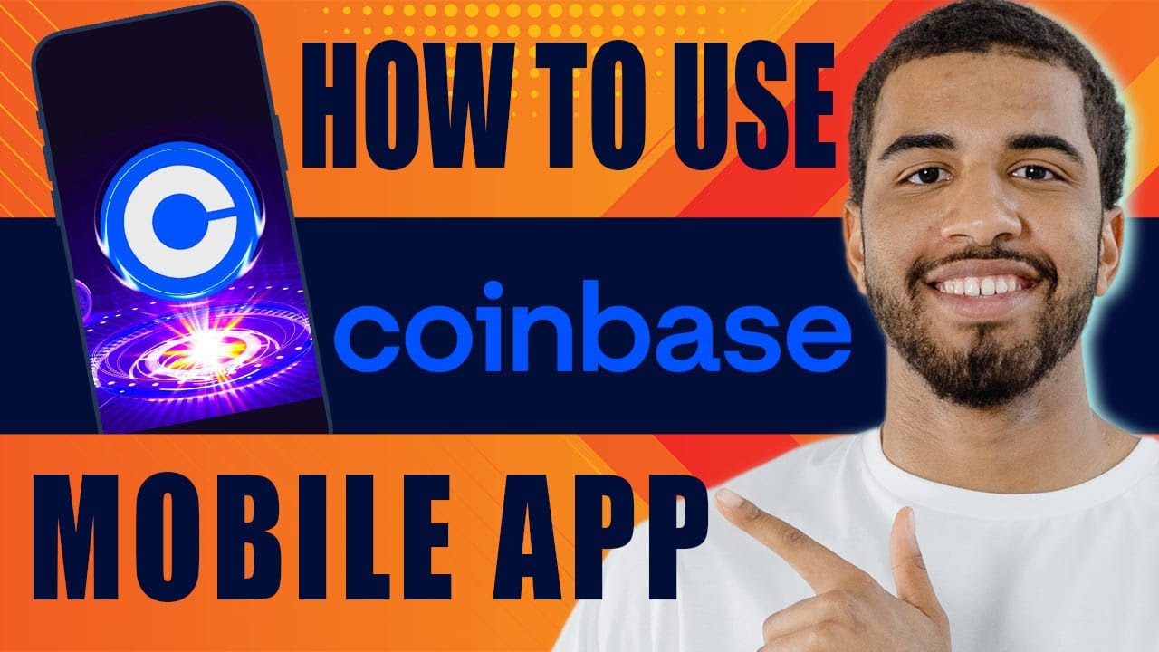 How to Use Coinbase App for Beginners | Buy & Sell Crypto (2025) - YouTube