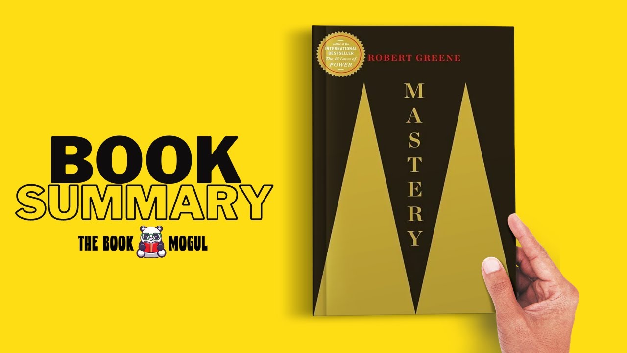 Mastery by Robert Greene Book Summary - YouTube
