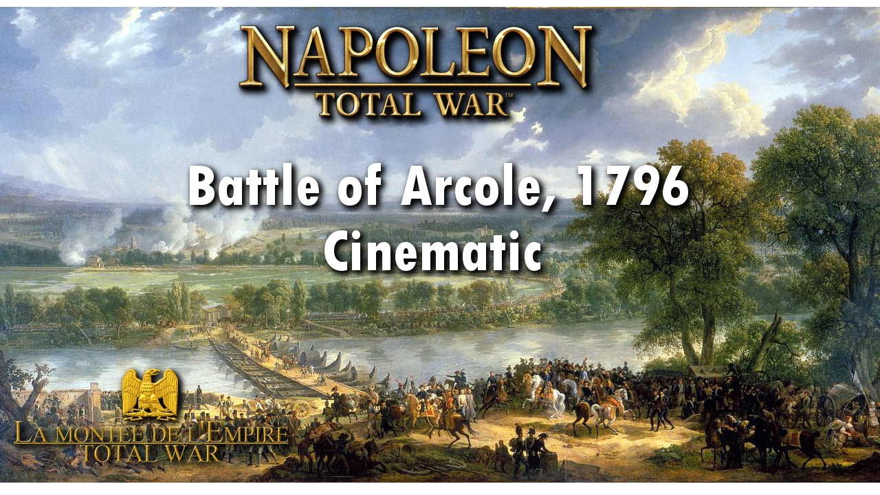 THE BATTLE OF ARCOLE, 1796 | NAPOLEON TOTAL WAR CINEMATIC BATTLE - YouTube