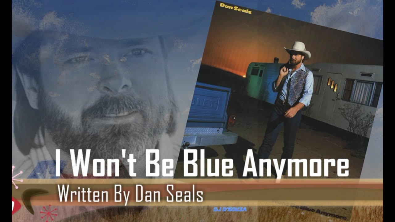 Dan Seals - I Won't Be Blue Anymore (1985) - YouTube Music