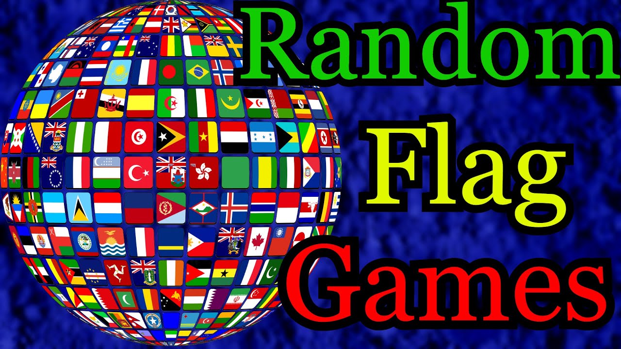 Random Flag Challenge games (2) - YouTube