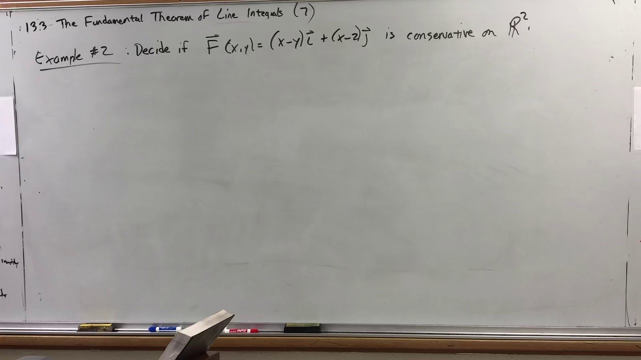 13.3 (7) The Fundamental Theorem of Line Integrals - Example 2: Is the ...